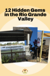 12 Hidden Gems in the Rio Grande Valley of Texas | Golden Country Cowgirl